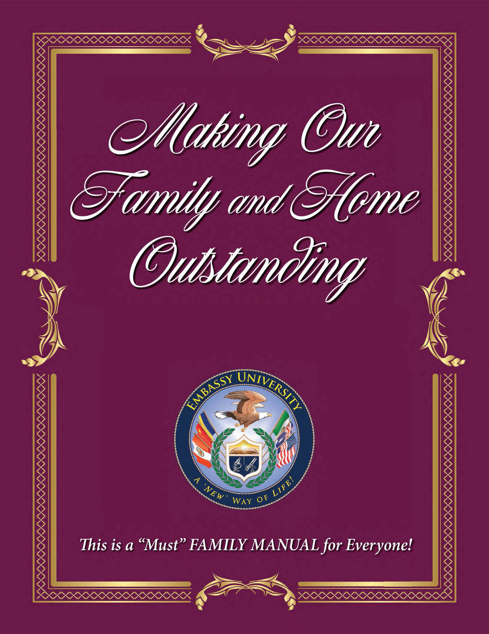 60. Making Our family & Home Outstanding - BillGothard.com